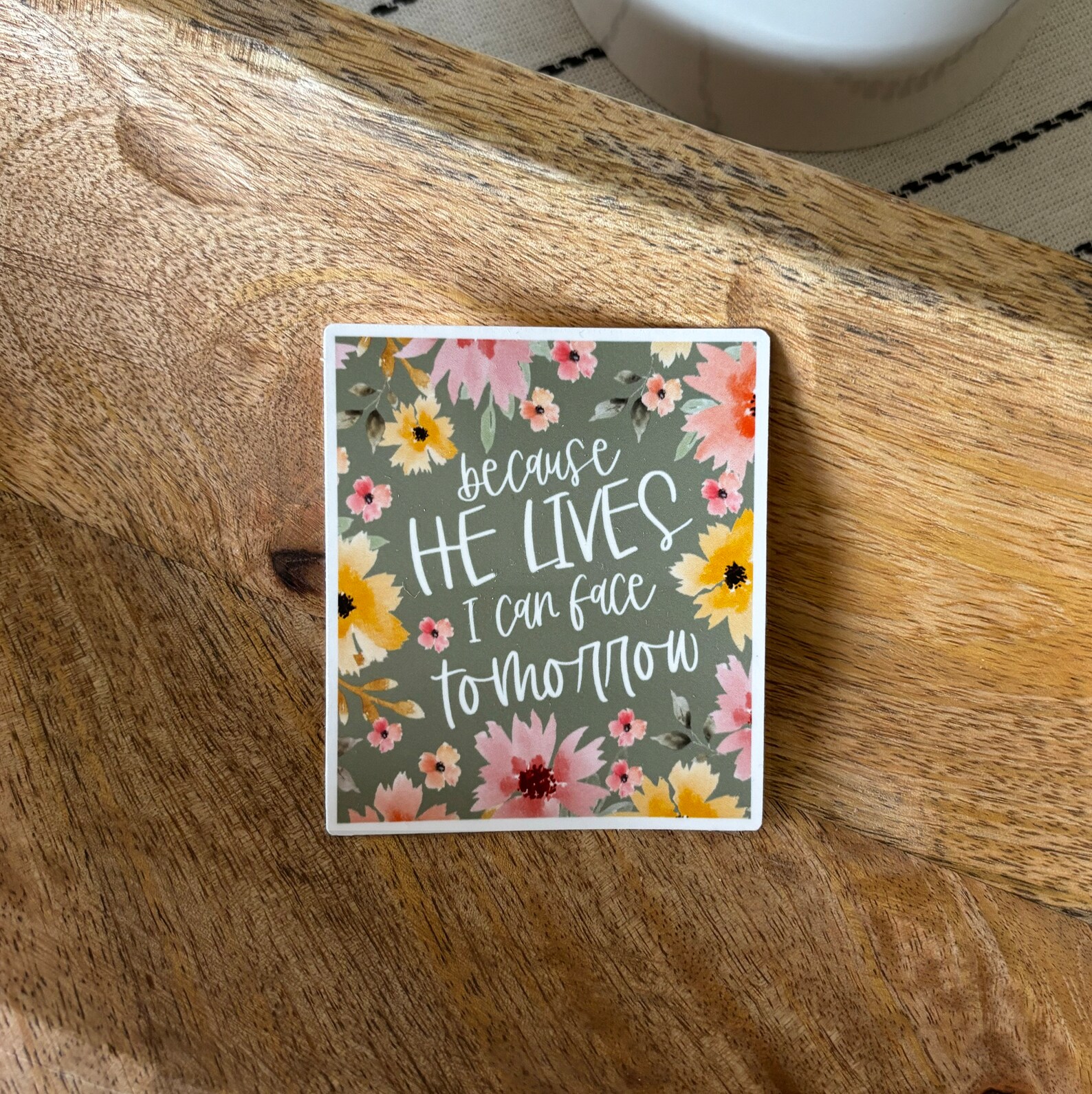 Because He Lives I Can Face Tomorrow Sticker, Waterproof Sticker ...