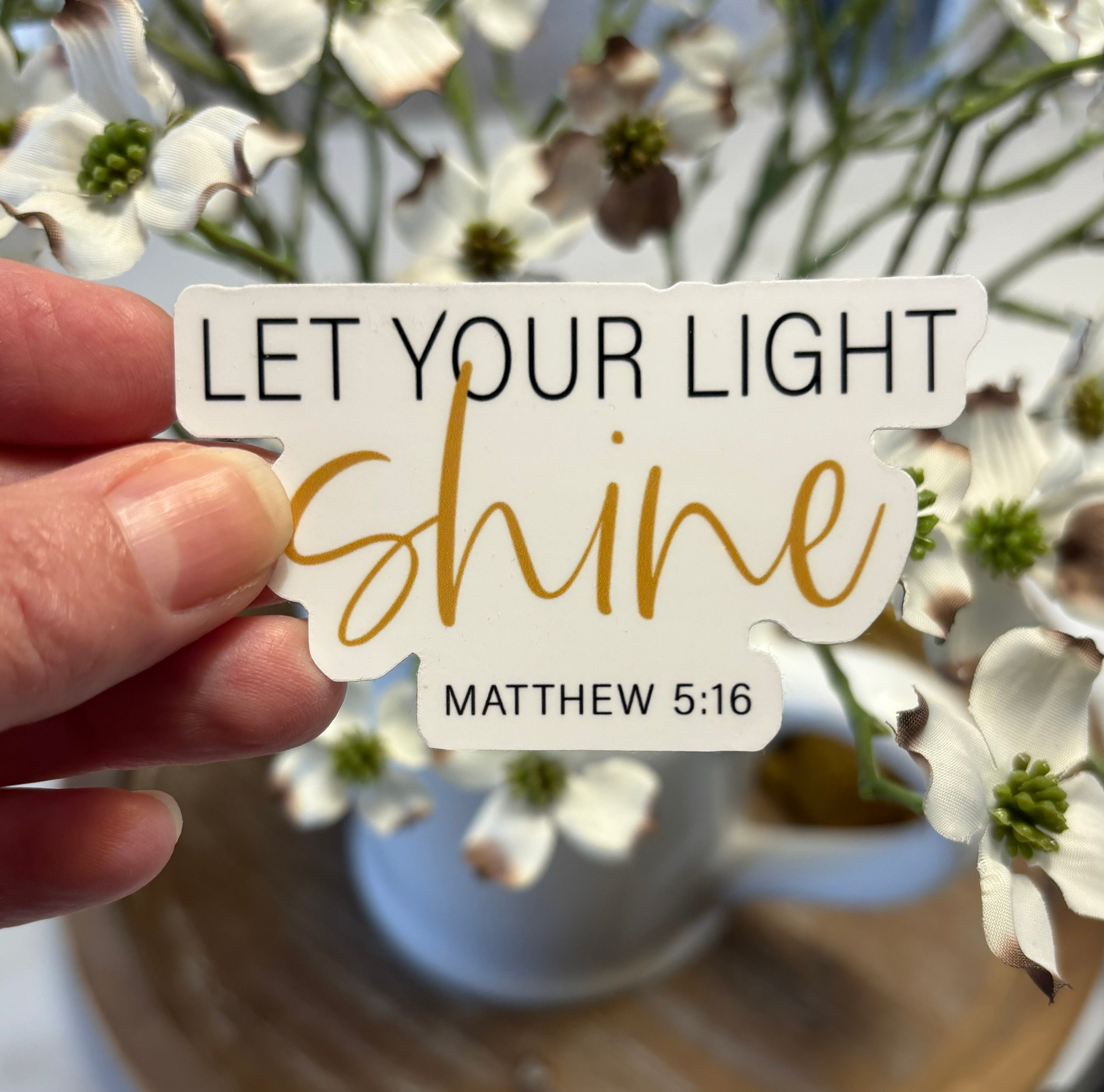 Let Your Light Shine Sticker, Matthew 5:16, Waterproof Sticker, Bible ...
