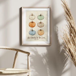 Give Thanks to the Lord, Fall Printable, Pumpkin Collage Wall Art ...
