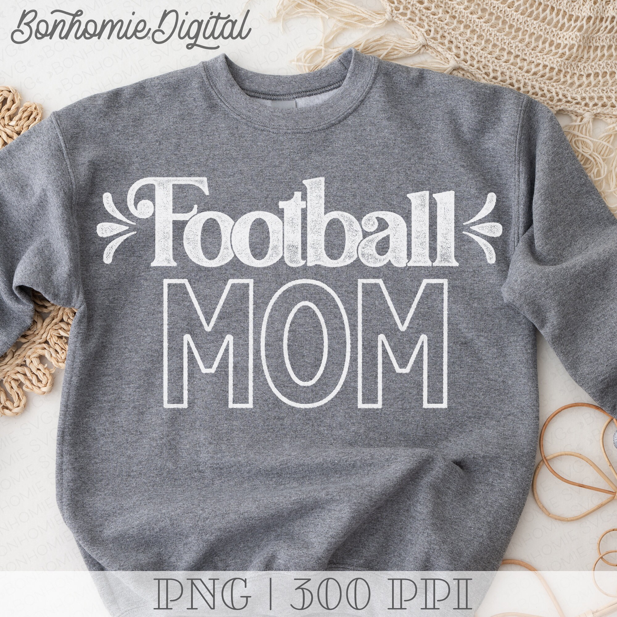 Football Mom Png Distressed Digital Design for Sublimation or Screen ...