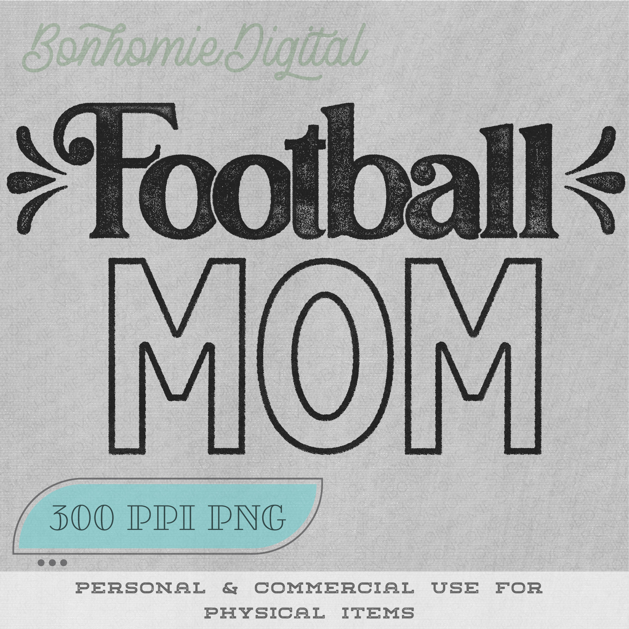Football Mom Png Distressed Digital Design for Sublimation or Screen ...
