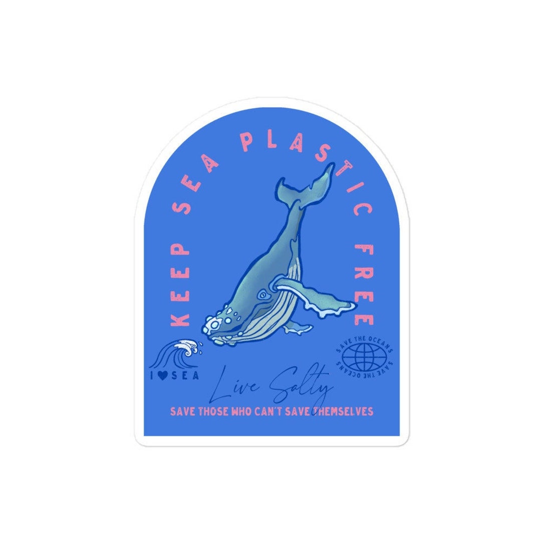 Save the Whales Stickers - Keep Sea Plastic Free, Protect Our Oceans ...