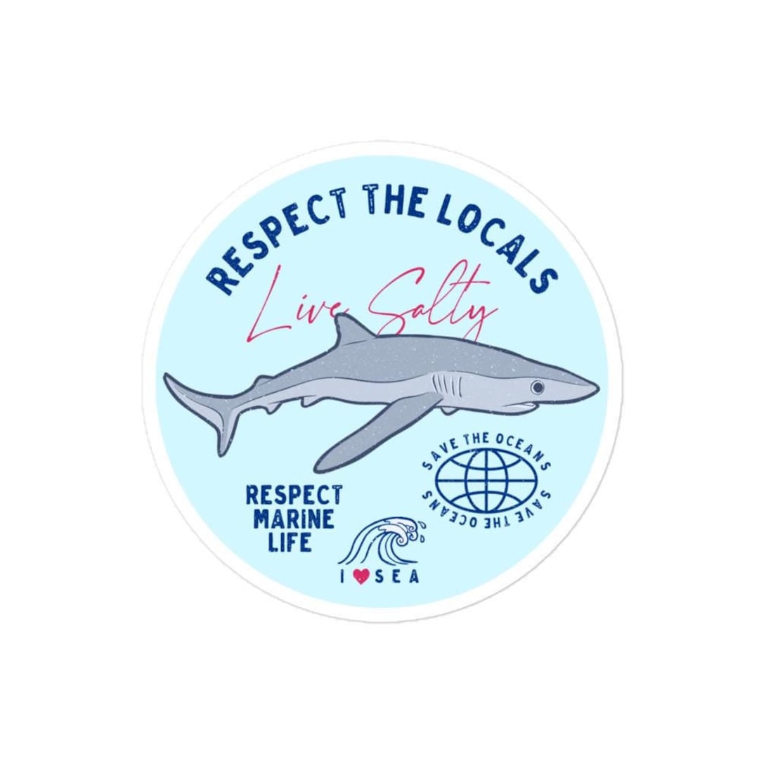 Respect the Locals Sticker, Shark Sticker, Ocean Sticker, Beachy ...
