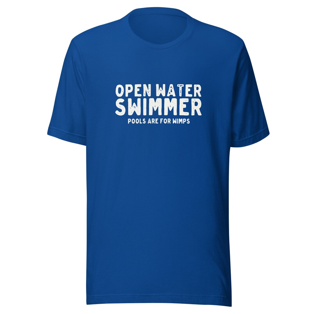 Open Water Swimmer Unisex Tshirt Swimmer T-shirt Swimmer Gift Open ...