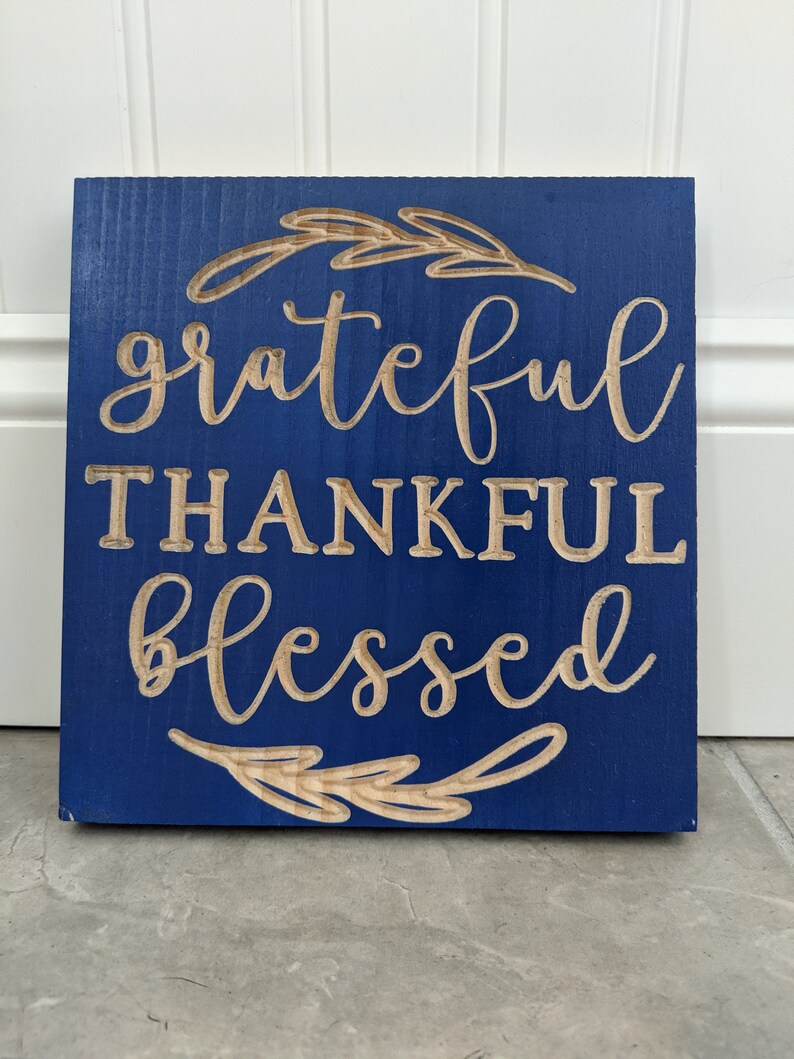 Grateful Thankful Blessed Sign | Living Room Sign | Farmhouse Decor | Rustic Decor | Gift | FREE ...