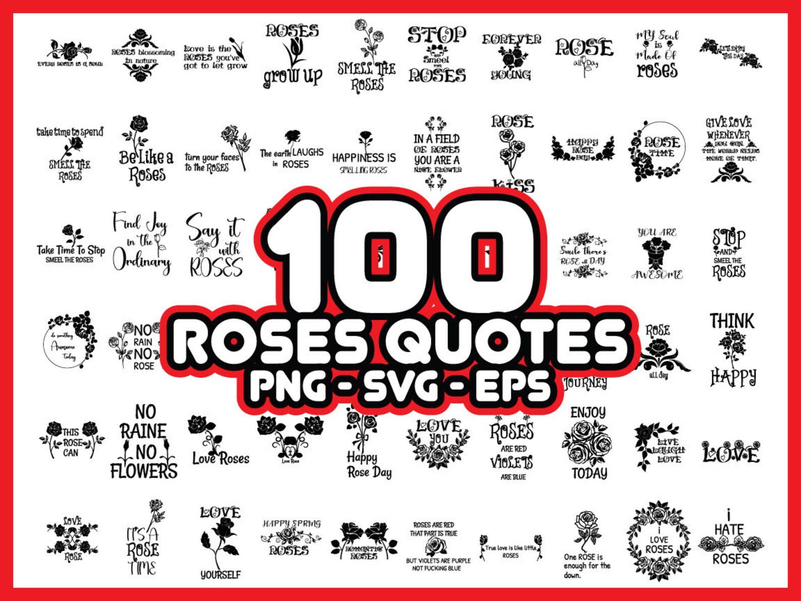 100 Roses Quotes SVG Bundle Roses Svg Rses Svg Design Roses - Etsy ...
