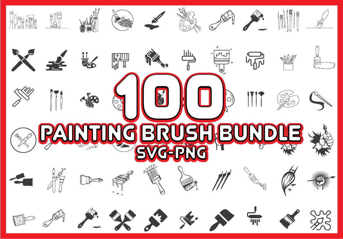100 Painting Brush SVG Bundle, Painting Brush Svg, Paint Brush Bundle ...