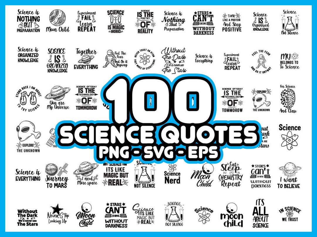 100 Science Quotes SVG Bundle, Science Puns Svg, Science Quotes Svg ...