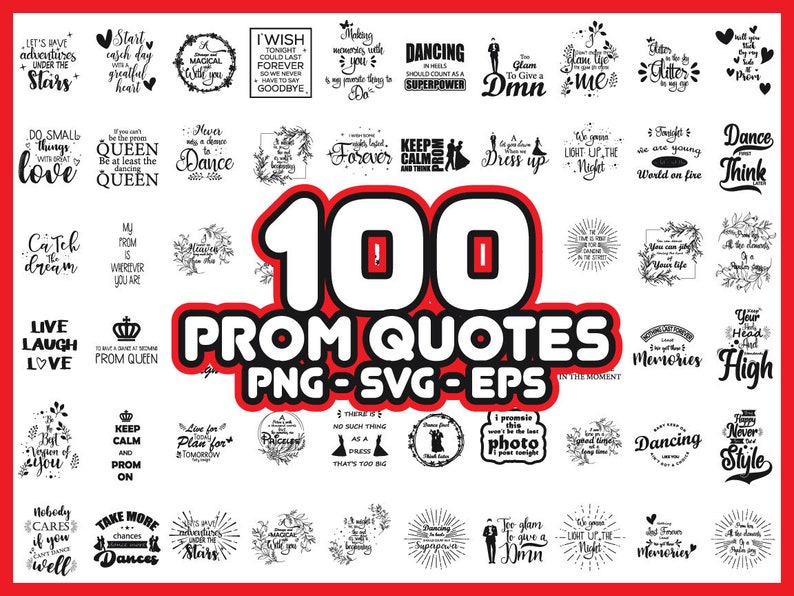 100 Prom Quote SVG / PNG Bundle Instant Download - Etsy