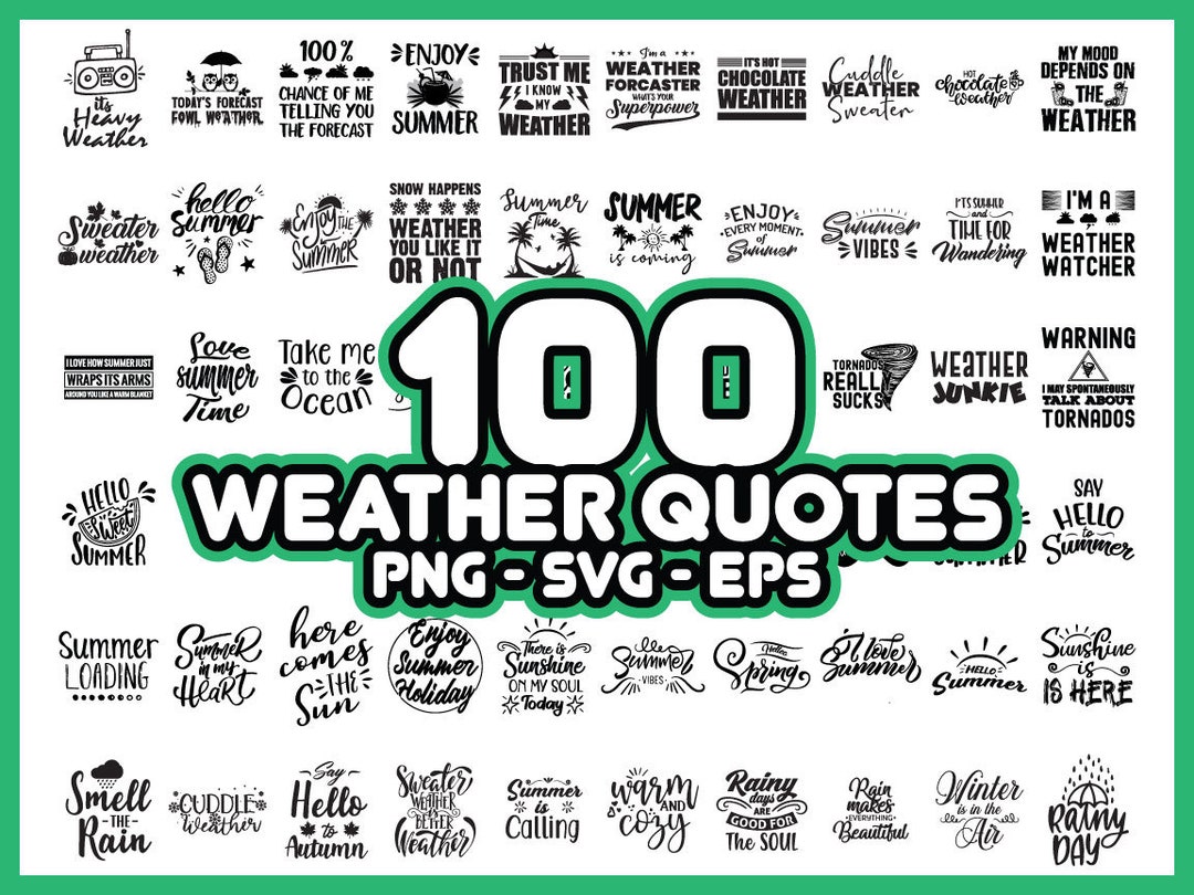 100 Weather hurricane/tornado/summer/rain/winter Sayings SVG Bundle ...