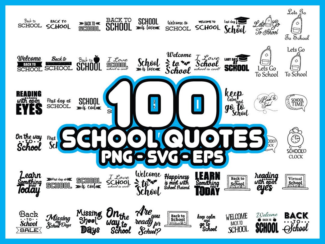 100 School Quotes SVG Bundle, School Svg, School Svg Bundle, School Svg ...