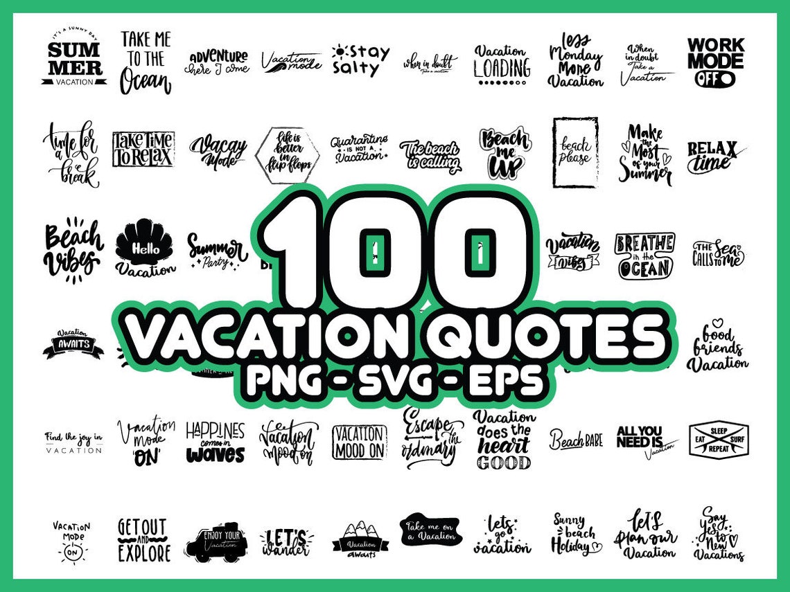 100 Vacation Quotes SVG / PNG Bundle Instant Download - Etsy