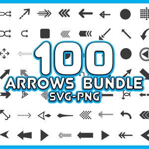100 Arrows SVG PNG Bundle - Instant Download - Etsy