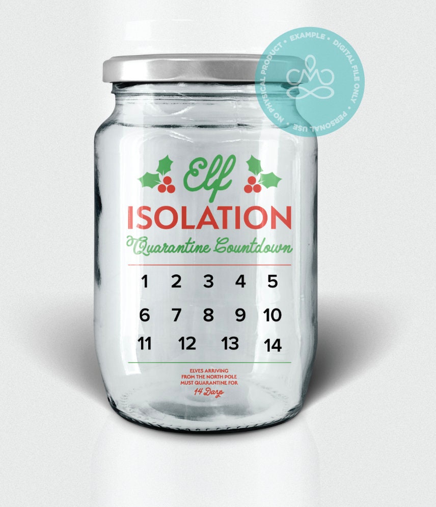 Elf Quarantine, Isolation Countdown SVG, Png, Jpg, Pdf, Printable ...