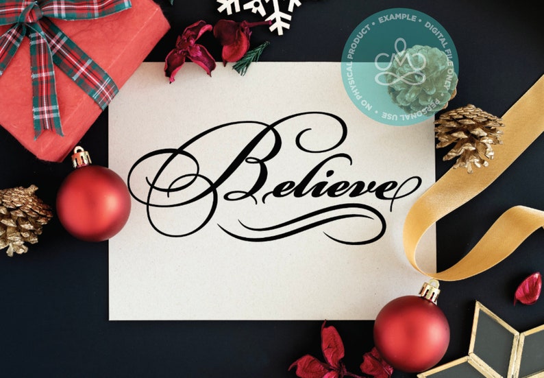 Believe Cursive SVG Png Jpg Pdf Printable Digital | Etsy