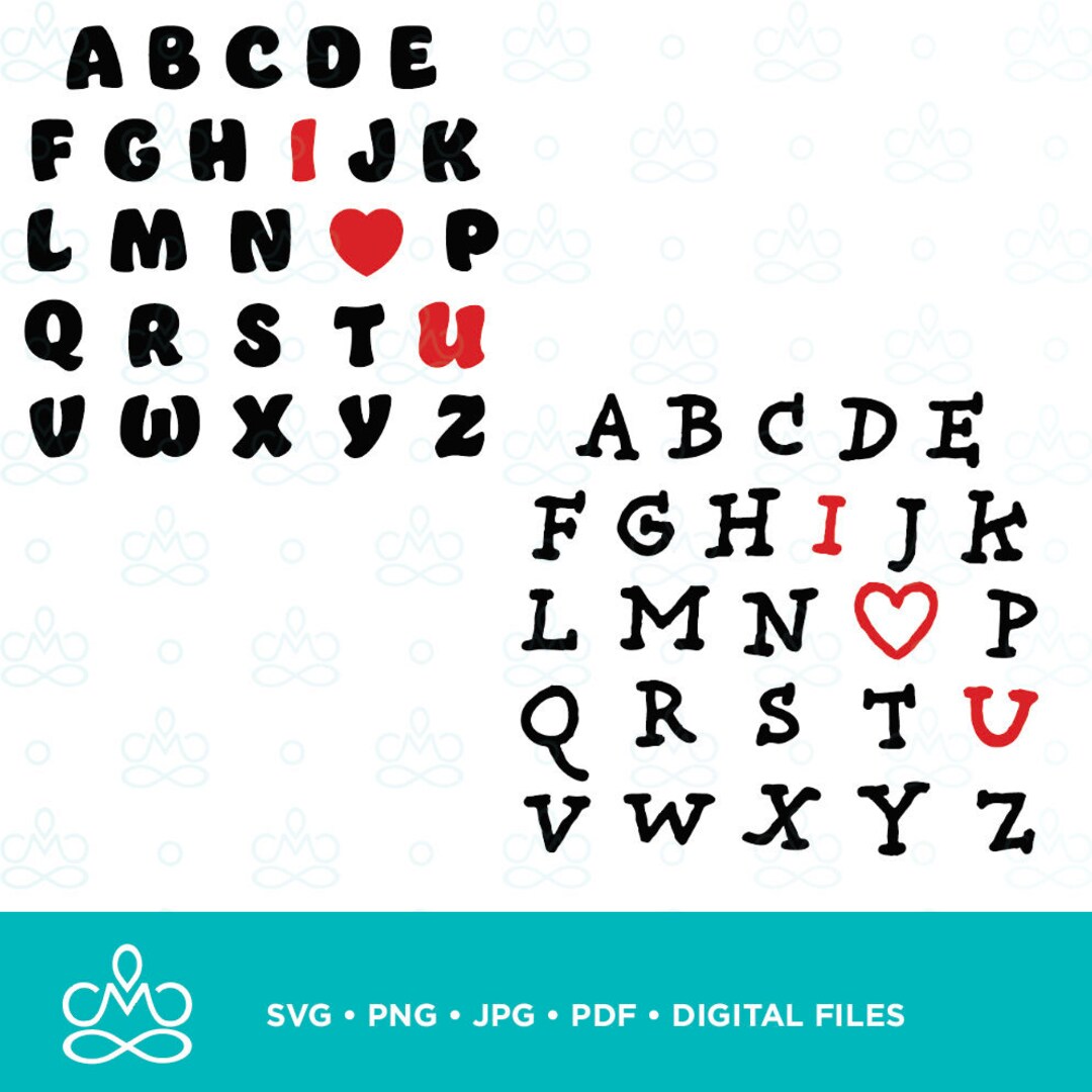 ABC, I Love You, Alphabet Valentine SVG, Png, Jpg, Pdf, Printable ...