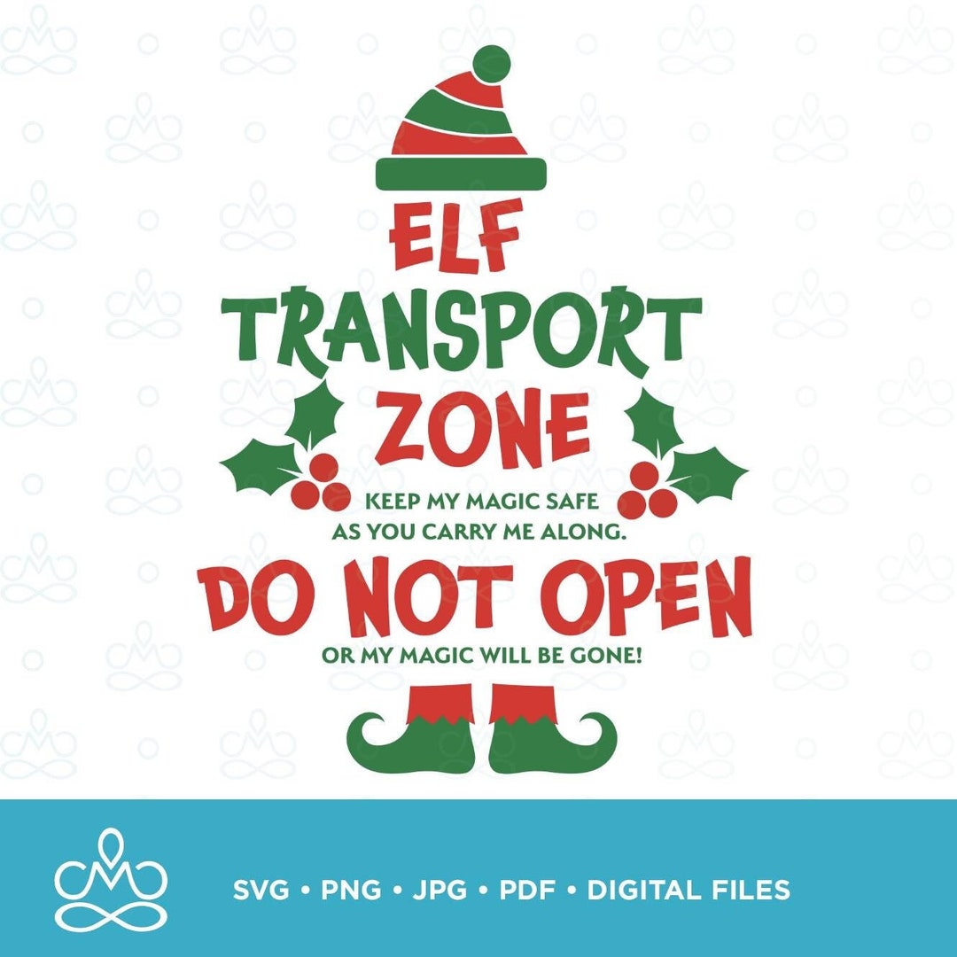 Elf Transport Zone, Isolation, Travel Christmas Jar SVG, Png, Jpg, Pdf ...
