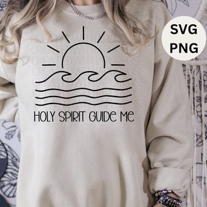 Png, Holy Spirit Guide Me Svg, Sublimation Design, Jesus Png, Faith Svg ...