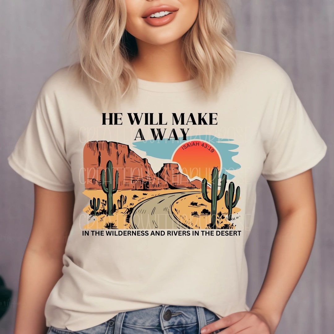 Christian PNG, He Will Make a Way in the Wilderness, Faith Designs ...