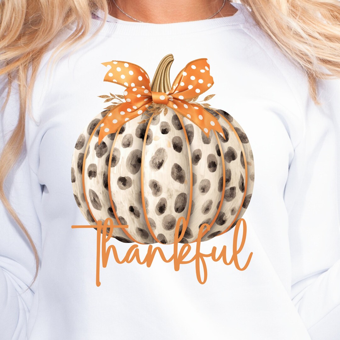 Thanksgiving Png, Thankful Fall Sublimation Design, Pumpkin Png, Autum ...