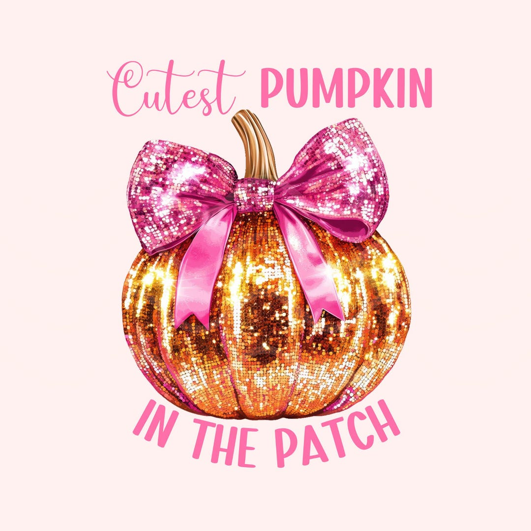 Fall Png, Cutest Pumpkin in the Patch, Disco Pumpkin Png, Coquette ...
