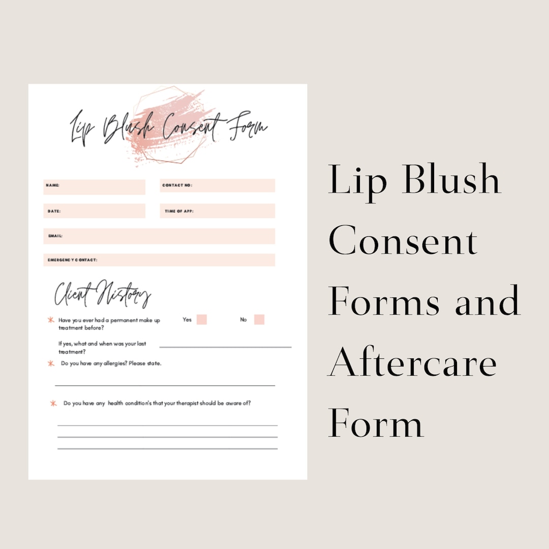Lip Blush Permanent Makeup Consent and Consultation Form. Digital ...
