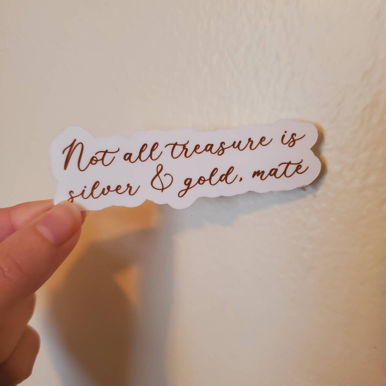 Not All Treasure is Silver and Gold Sticker, Pirate Sticker, POTC ...