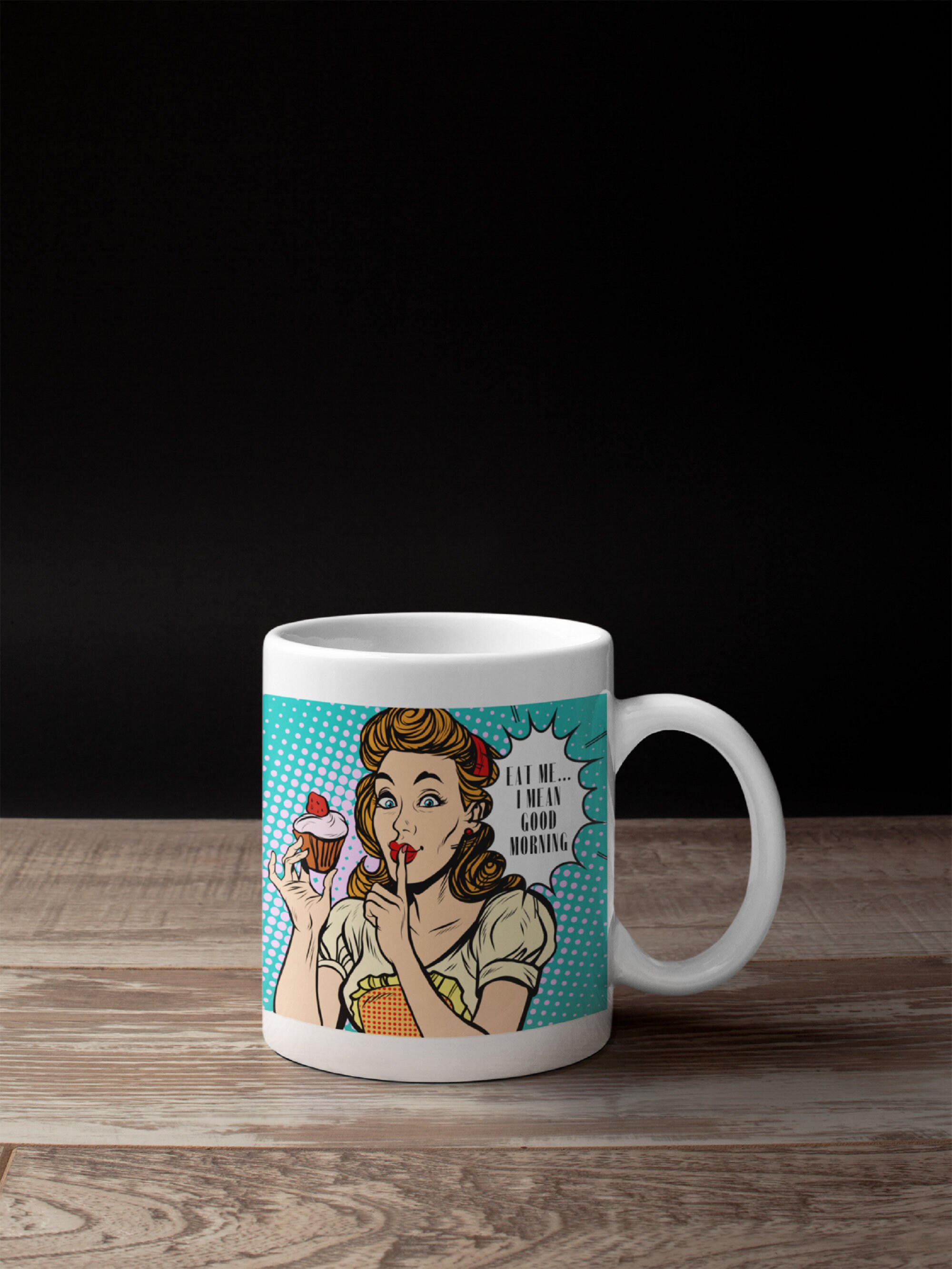 Eat Me Mug, Funny Office Mug, Eat Me I Mean Good Morning, Funny 2023 ...