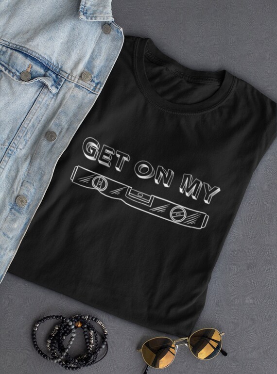 Get on My Level Shirt Level up Shirt Funny Spiritual Shirt | Etsy
