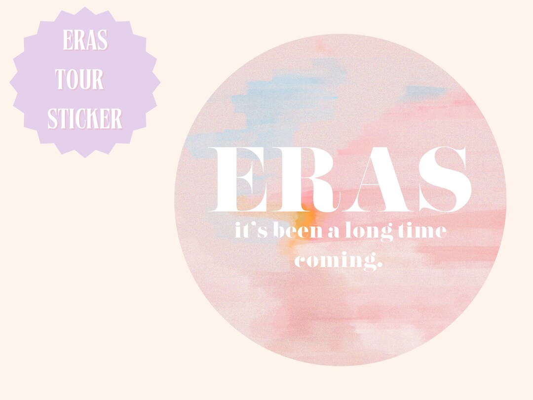 Eras Sticker, Lover Era Sticker, Sticker, It's Been a Long Time Coming ...