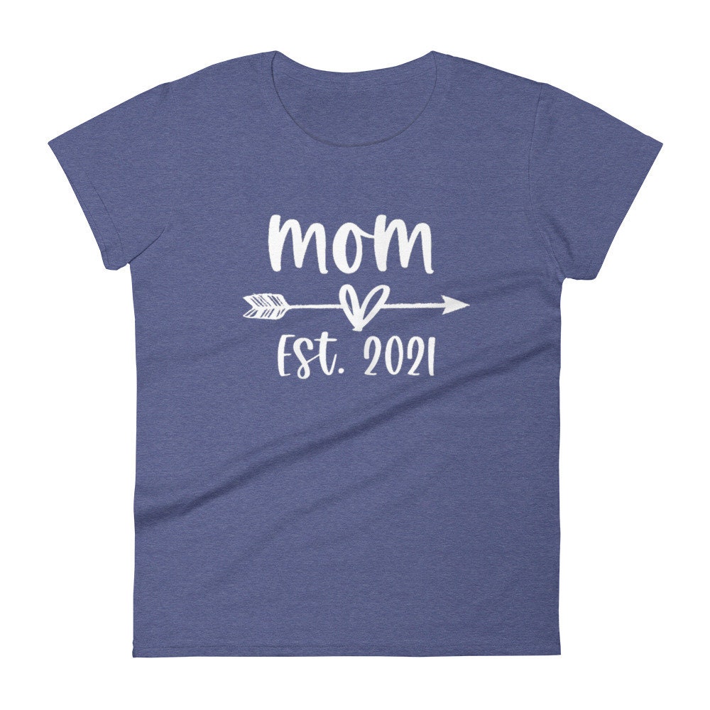 New Mom Shirt, Mom Est. 2021, Mom T-shirt, Cute New Mom Shirt, New Mom ...
