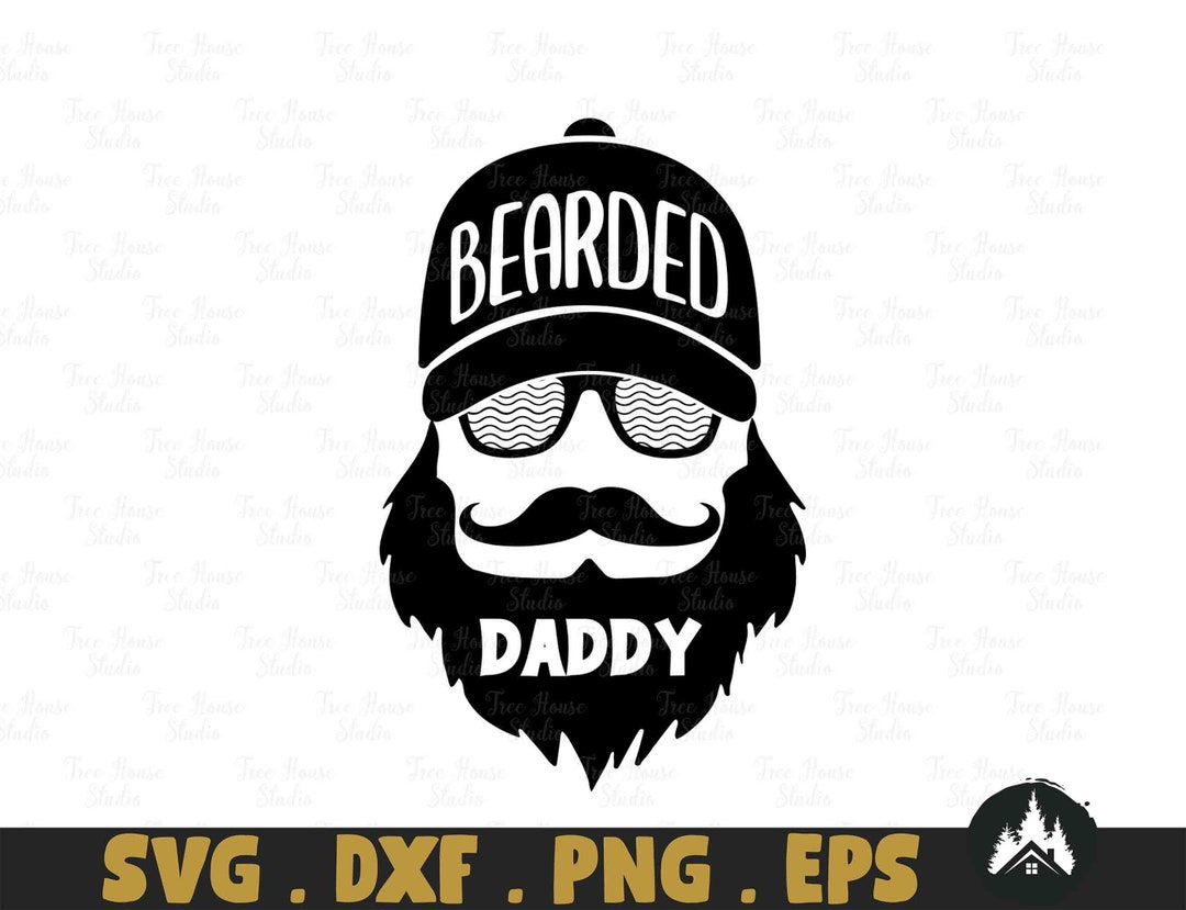 Bearded Dad Svg Fathers Day Svg Badass Bearded Dad Beard - Etsy