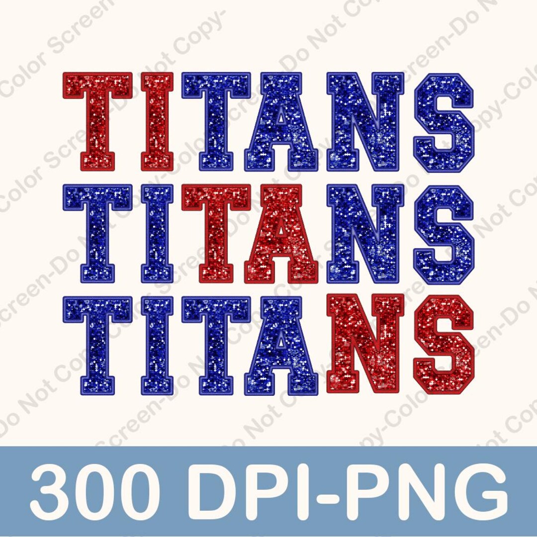 Titans Png, Game Day Png, School Spirit Png, Football Team Png, School ...