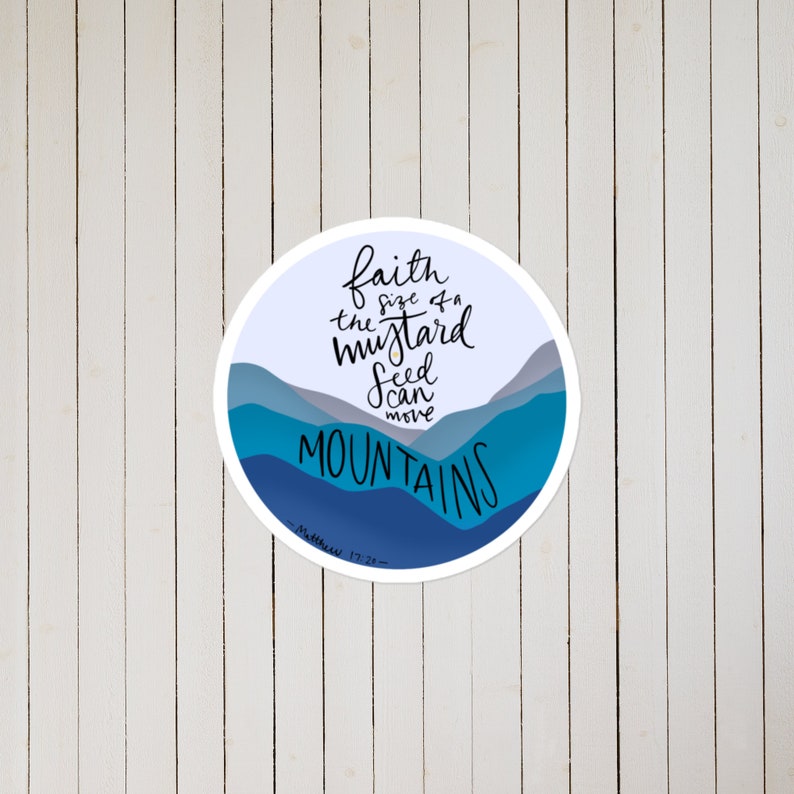 Faith Like A Mustard Seed Christian Faith Encouraging Vinyl Sticker - Etsy