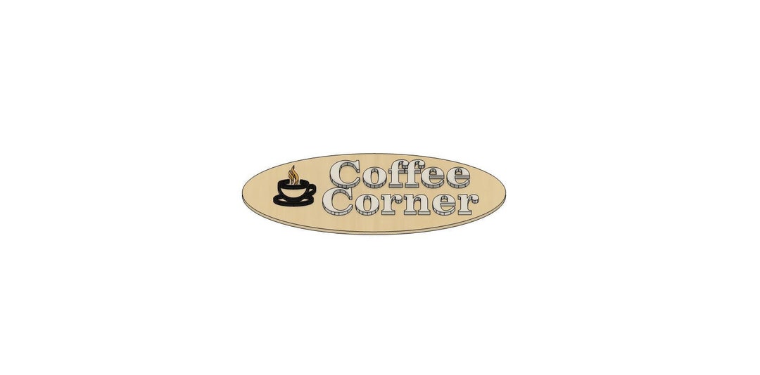Coffee Corner Sign | Wall Decor | Home Decor | Laser Cut Files | 2D DXF ...