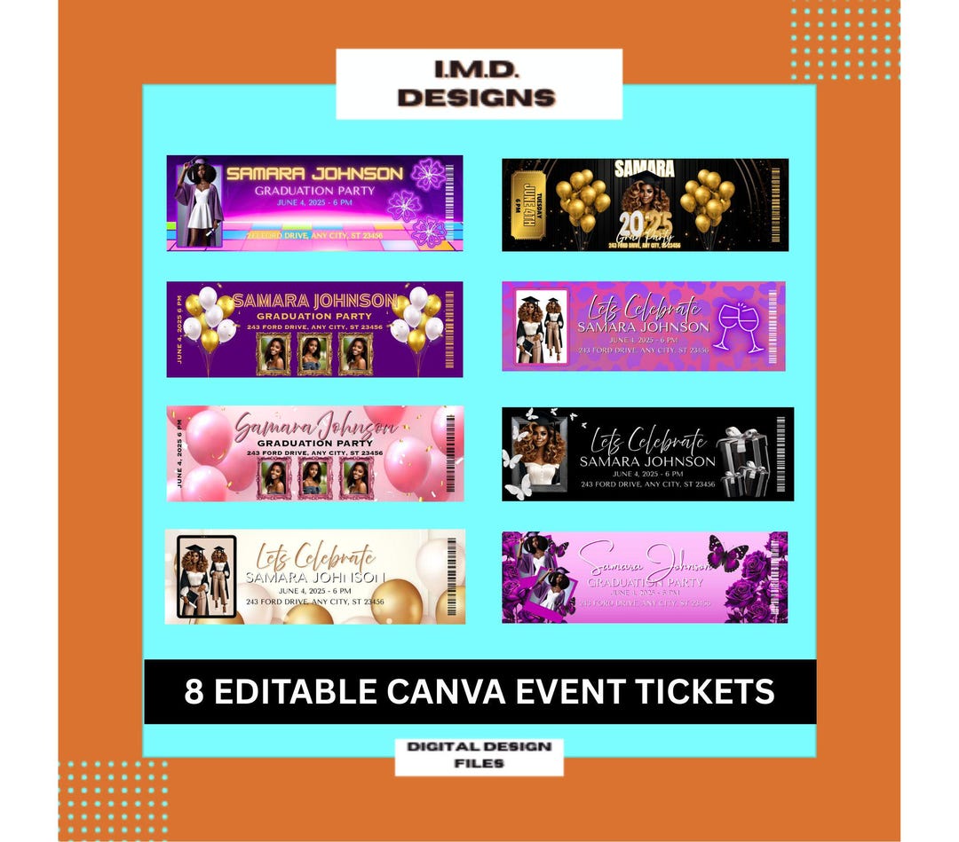 8 Editable Designs for CANVA, Diy Event Ticket, Graduation Designs ...