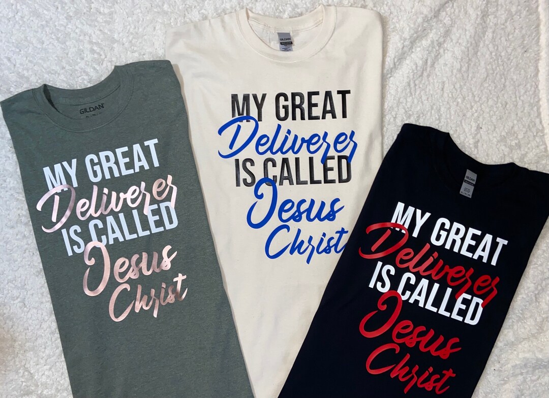 The Great Deliverer T-shirt, Deliverance Tee, Christian Unisex T-shirt ...