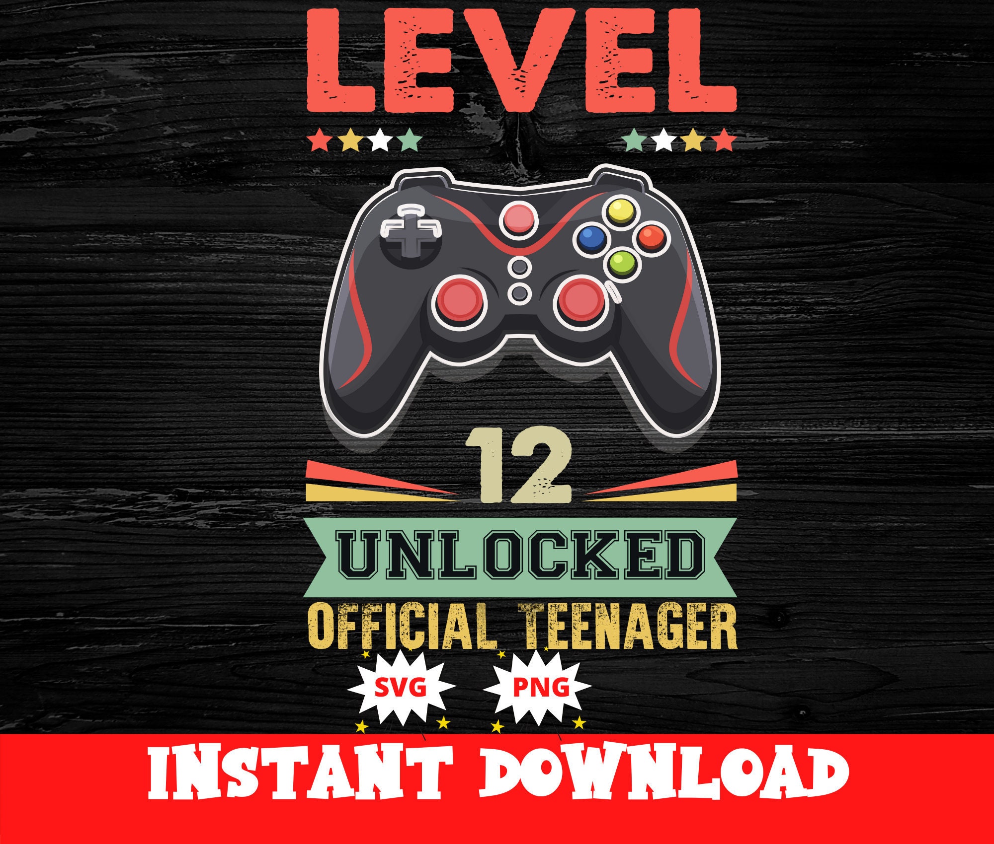 Level 12 Unlocked Svg, Official Teenager, 12th Birthday Gifts Svg, 12 ...