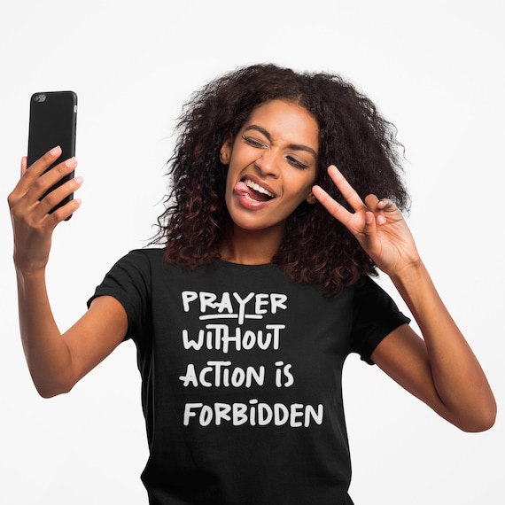 Prayer Without Action is Forbidden | Etsy