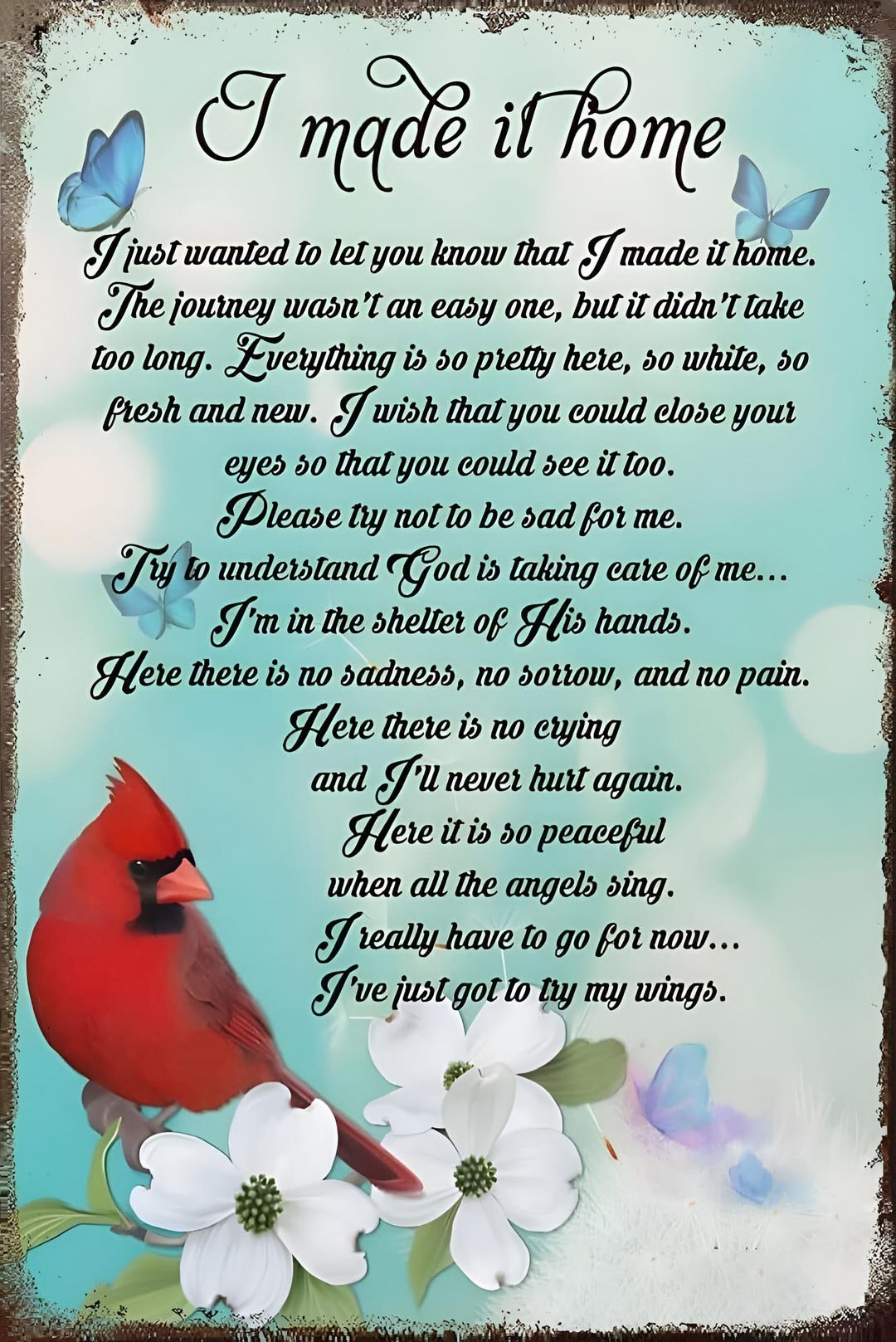 I Made It Home Soothing Poem for Grieving Loved One - New Vintage Sign ...