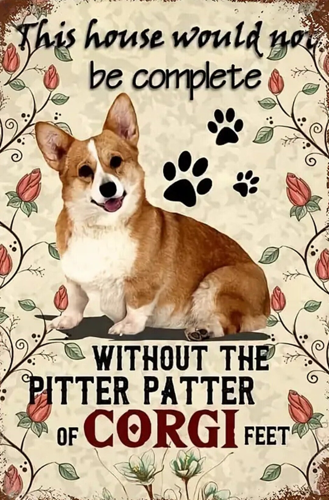House is Not Complete Without Corgi Feet Vintage Style DIY Printable ...