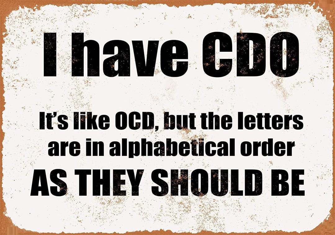I Have OCD but Letters Are in the Right Order Humor Cubical Wall Art ...