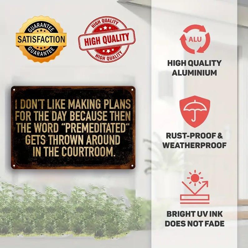 Funny Sarcastic Quote Sign: I Don't Like Making Plans, Rustic Vintage ...