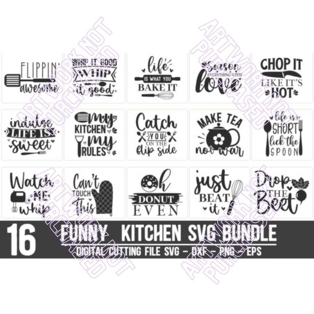 Kitchen Bundle Graphic Quotes 16 SVG, PNG, EPS, Dxf Files Designs Are ...