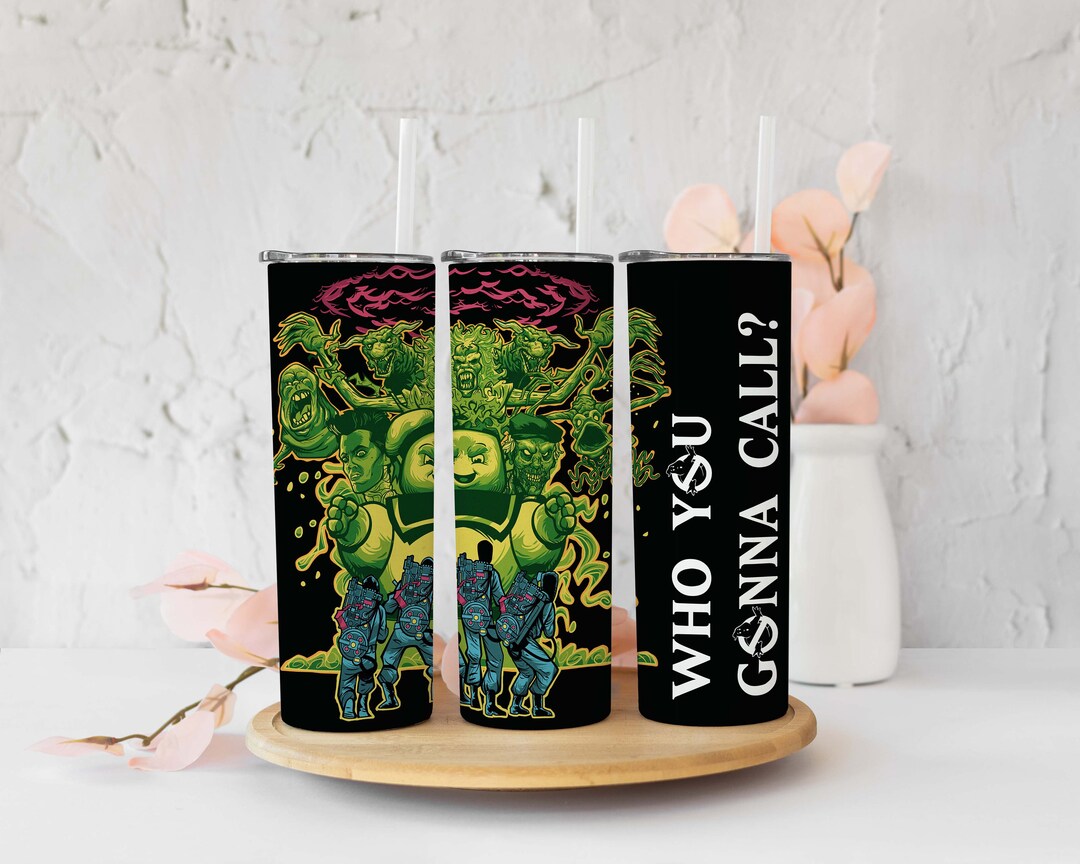 Ghostbuster Who You Gonna Call - 20 Oz Straight Tumbler PNG JPEG- Wrap ...