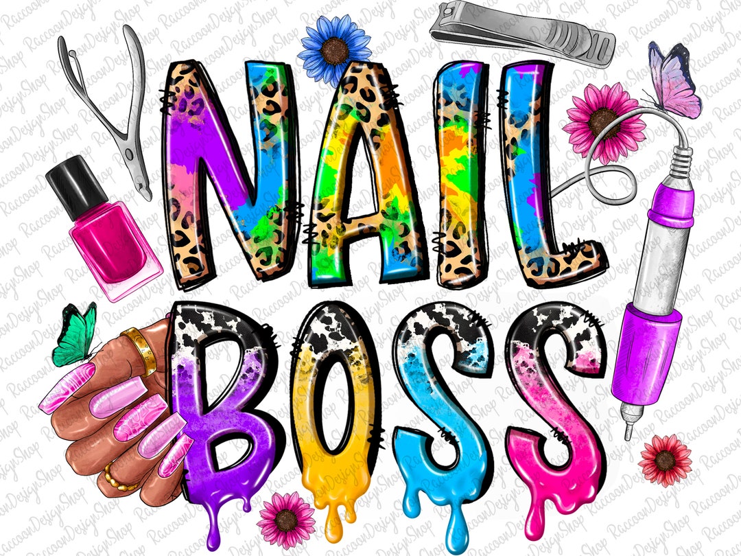 Nail Boss, Nail Hustler, Nail Tech, Nail Technician, Digital Download ...