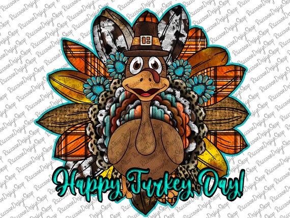 Happy Turkey Day Png Turkey Png Thanksgiving Png | Etsy