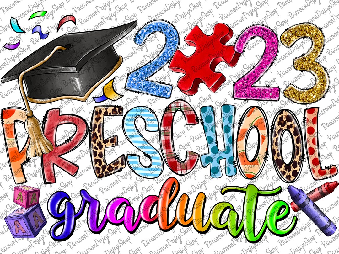 Preschool Graduate 2023 Png, Preschool Grad 2023 Png, Preschool ...