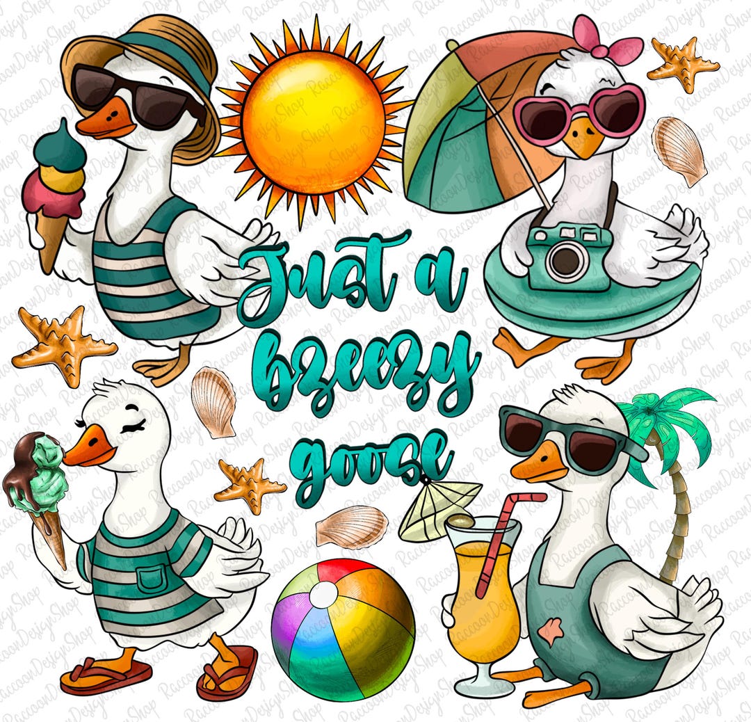Just A Bzeezy Png, Just A Silly Goose Summer PNG, Trending Goose Design ...