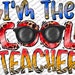 I'm the Cool Teacher Png,teacher Life Png,teacher Sublimation Designs ...